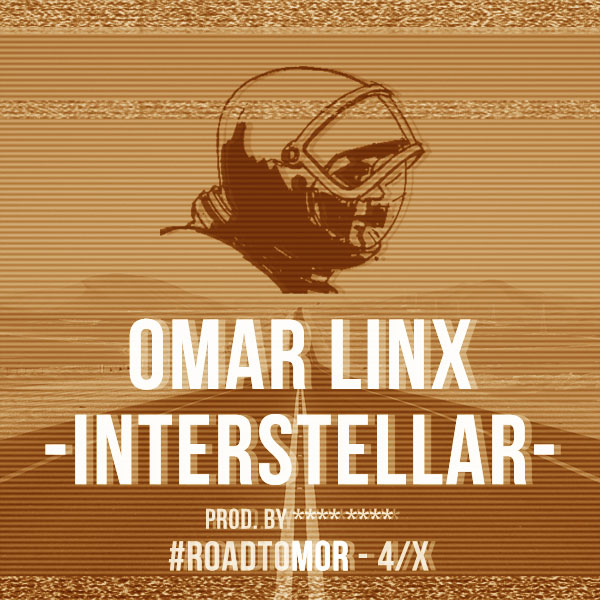 Omar LinX Releases Interstellar (FREE DOWNLOAD) | Salacious Sound