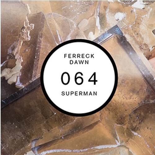 Ferreck Dawn – Superman | Salacious Sound